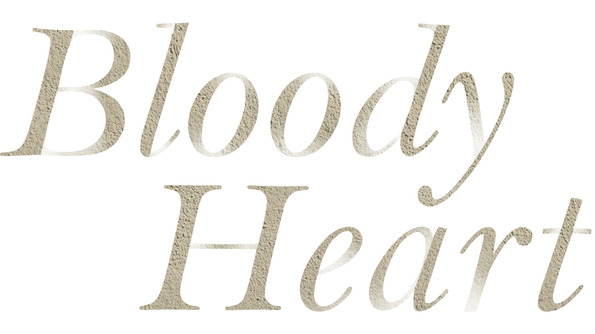 Watch Bloody Heart | What to Watch | Disney+ Canada