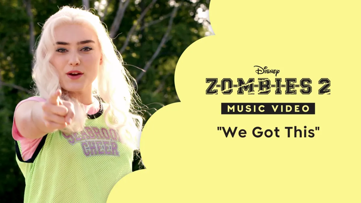 Watch "We Got This" | ZOMBIES 2 Music Video | Disney+