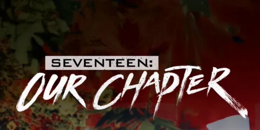 Watch SEVENTEEN: OUR CHAPTER | Full episodes | Disney+