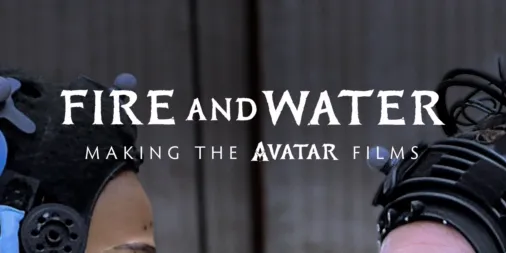 Watch Fire And Water: Making The Avatar Films | Full episodes | Disney+