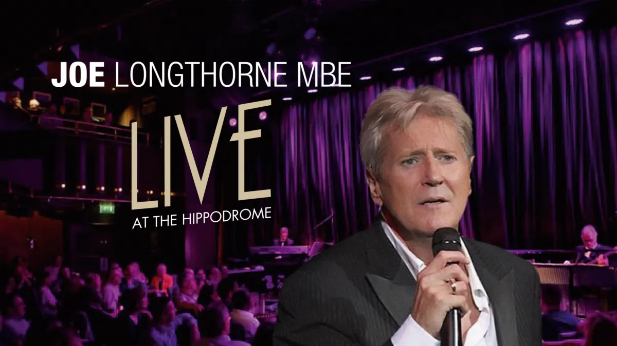 Watch Joe Longthorne MBE - Live at The Hippodrome | Disney+