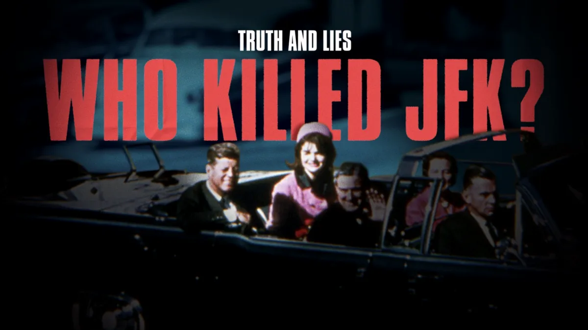 Watch Truth and Lies: Who Killed JFK? | Full Episodes | Disney+