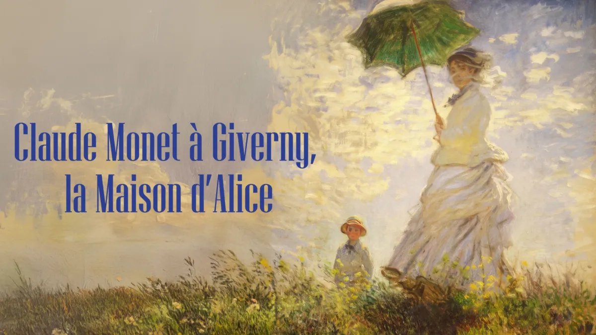 Watch Claude Monet à Giverny, la Maison d’Alice | Disney+
