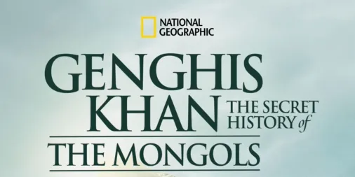 Watch Genghis Khan: The Secret History of the Mongols | Full Episodes ...