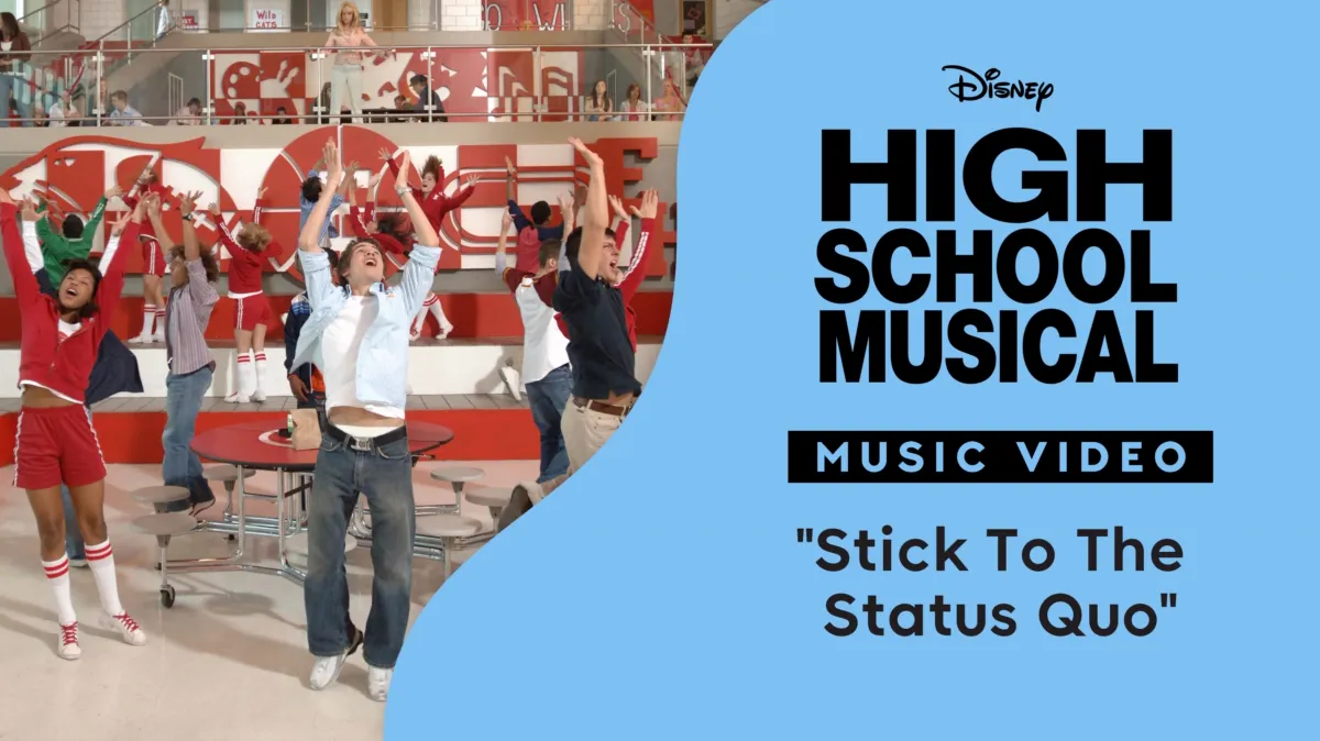 "Stick to the Status Quo" | High School Musical Music Video | Watch on ...