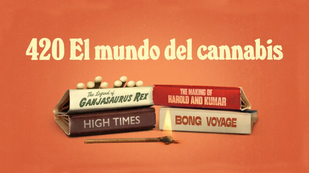 Ver 420: El mundo del cánnabis | Disney+