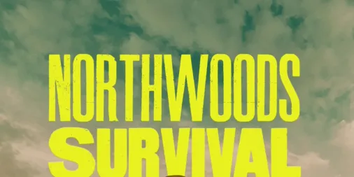 Northwoods Survival | Watch Full Episodes | Disney+