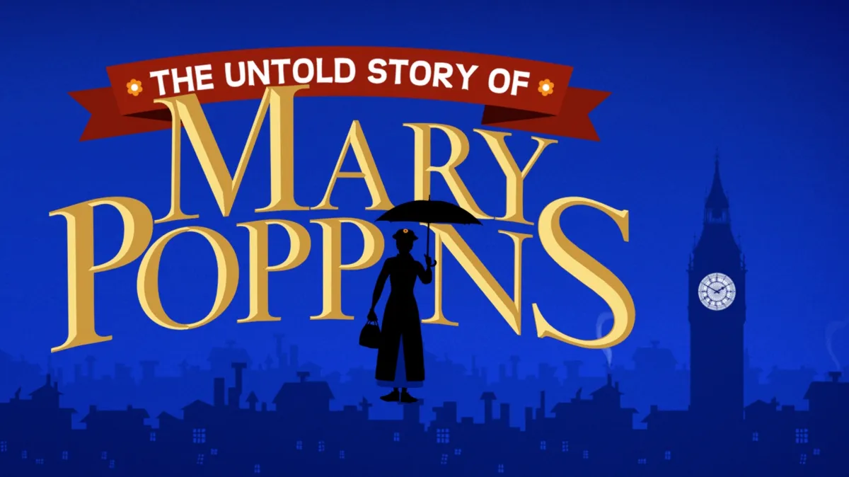 Watch The Untold Story of Mary Poppins: A Special Edition of 20/20 ...