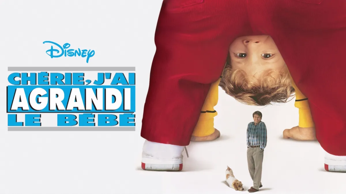 Regarder Chérie, j'ai agrandi le bébé | Disney+