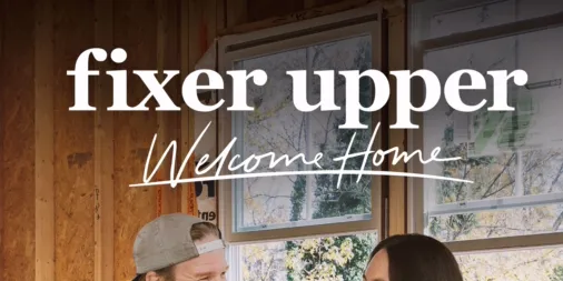 Watch Fixer Upper: Welcome Home | Full Episodes | Disney+