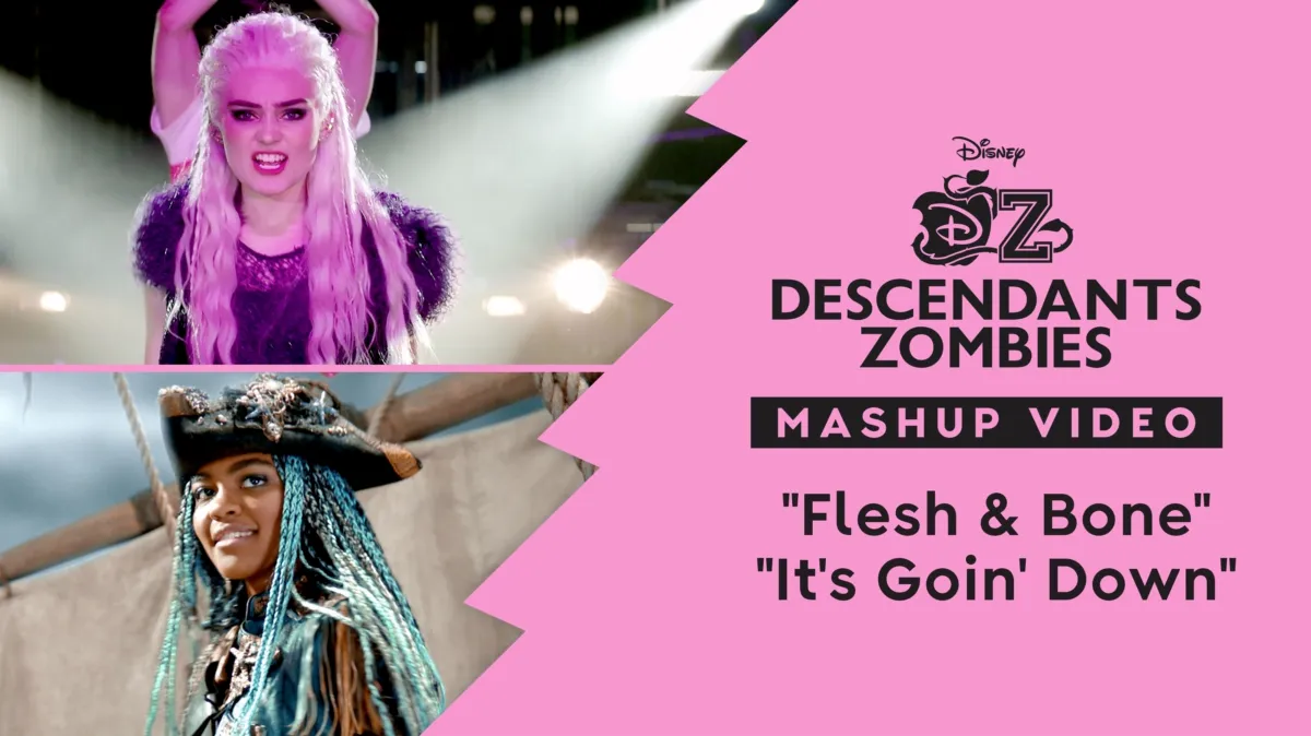 Watch "Flesh & Bone/It's Goin' Down Mashup" | ZOMBIES 2/Descendants 2 Music Video | Disney+ ...