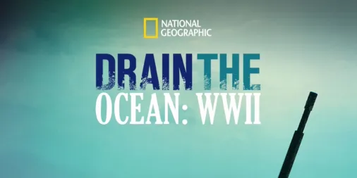 Watch Drain The Ocean: WWII | Disney+