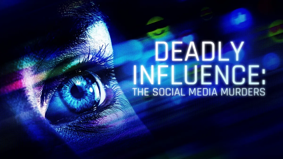 Watch Deadly Influence: The Social Media Murders | Full Episodes | Disney+