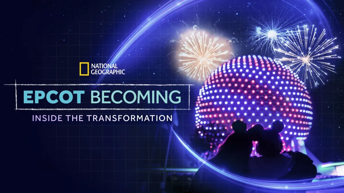 EPCOT Becoming: Inside the Transformation | Experience EPCOT for yourself | Disney+