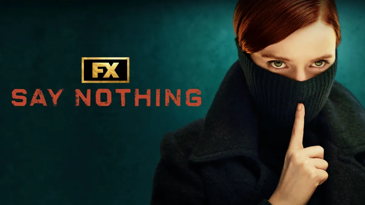 Watch Say Nothing | Full Episodes | Disney+