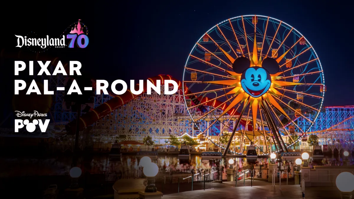 Watch Pixar Pal-A-Round | Disneyland Resort | Disney+