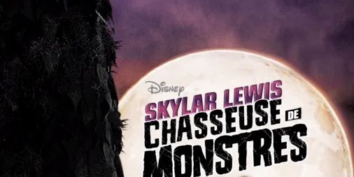 Regarder Skylar Lewis: Chasseuse de Monstres | Disney+