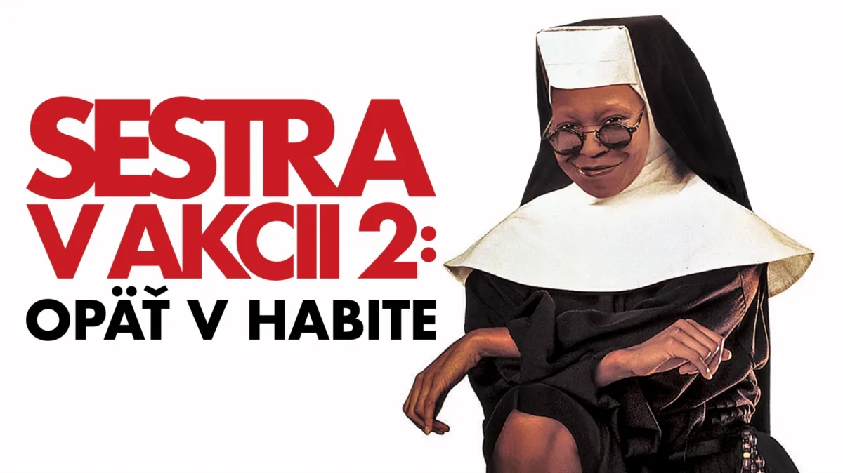 Pozerajte Sestra v akcii 2: Opäť v habite | Disney+
