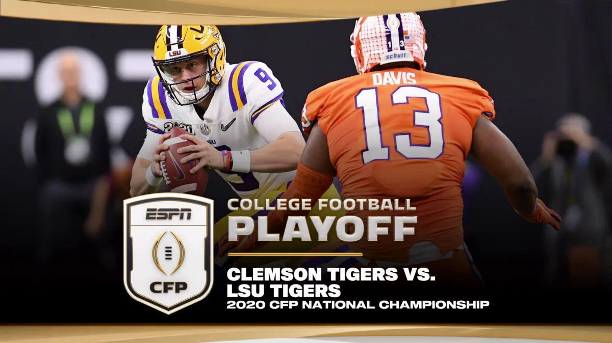 2020 CFP National Championship: Clemson vs. LSU | Watch on Disney+