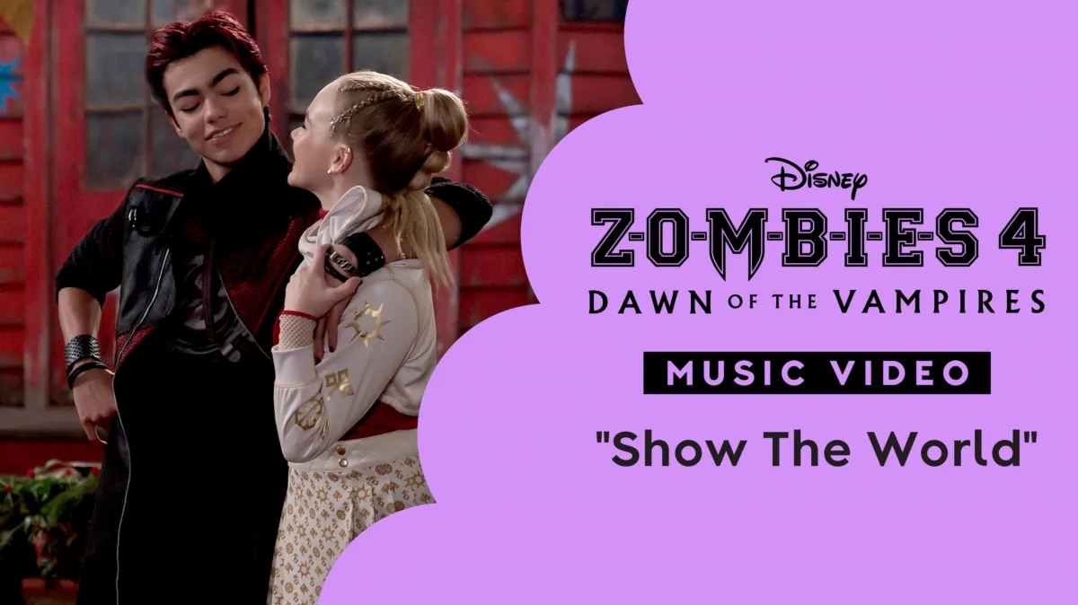 "Show The World" | ZOMBIES 4: Dawn of the Vampires Music Video | Watch ...