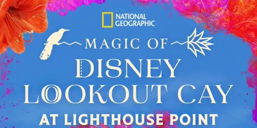 Watch Magic of Disney Lookout Cay at Lighthouse Point | Disney+