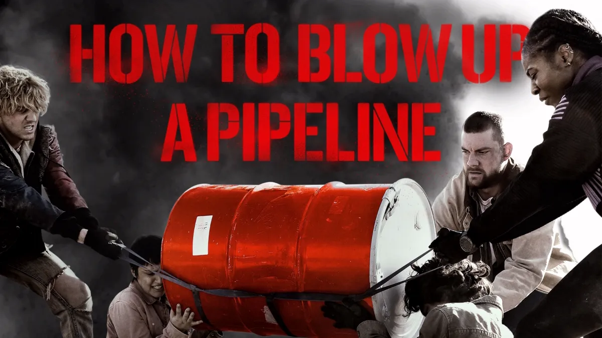 Ver How to Blow Up a Pipeline | Disney+