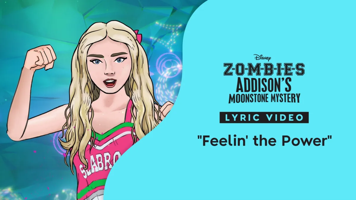 Watch "Feelin' the Power" | ZOMBIES: Addison's Moonstone Mystery Music ...