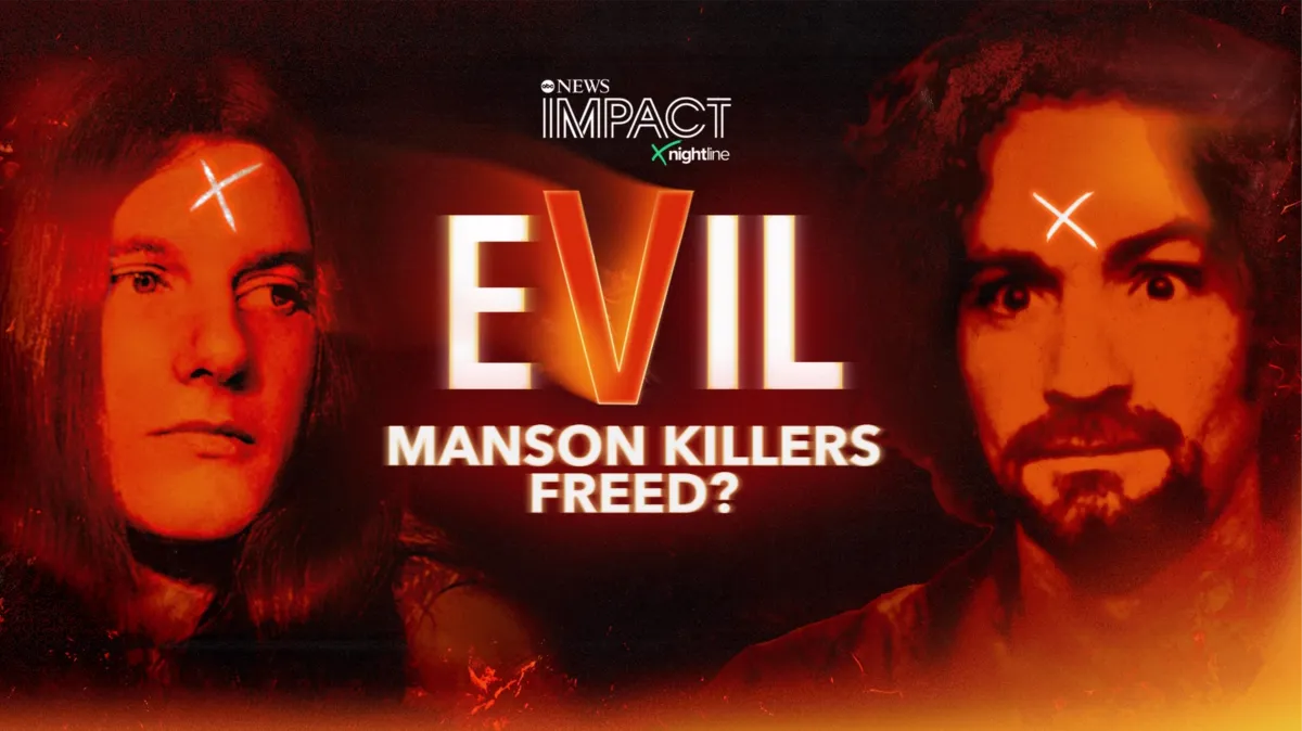 IMPACT x Nightline: Evil: Manson Killers Freed? | Watch Full Episodes ...
