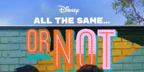 Watch All the Same… or Not | Full Episodes | Disney+