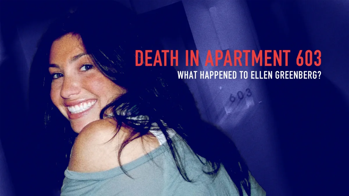 Watch Death in Apartment 603: What Happened to Ellen Greenberg? | Disney+