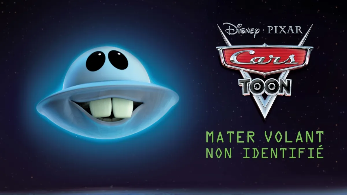 Regarder Cars Toon : Mater Volant Non Identifié | Épisodes complets ...