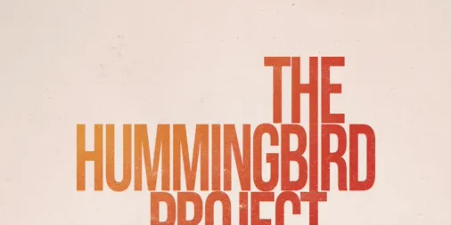 Watch The Hummingbird Project | Disney+