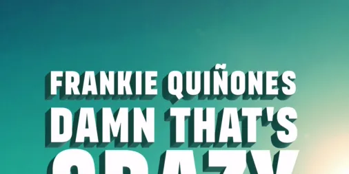 观看Frankie Quinones: Damn That's Crazy | Disney+