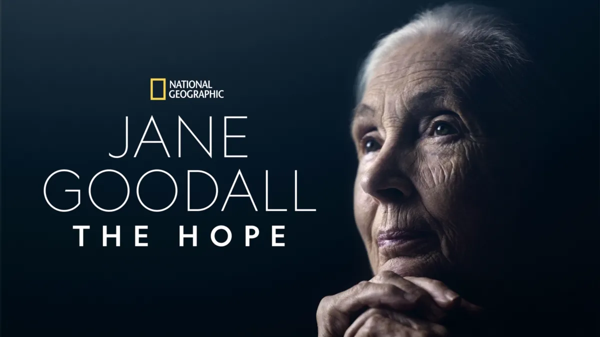 Watch Jane Goodall: The Hope | Disney+ Australia