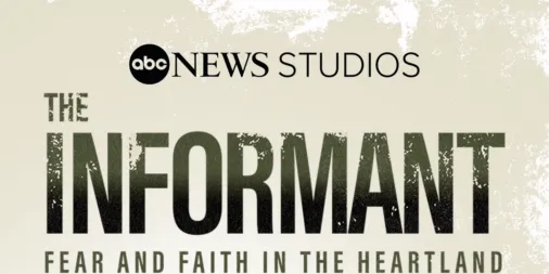 Watch The Informant: Fear and Faith in the Heartland | Full Episodes ...