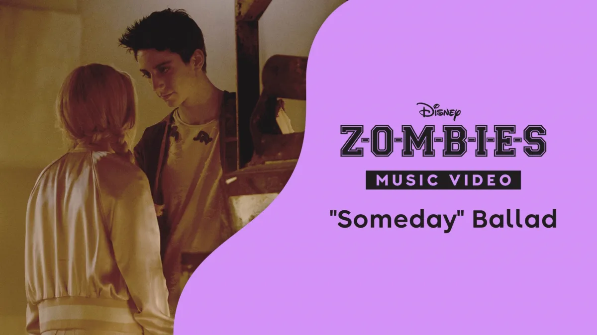 Watch "Someday - Ballad" | ZOMBIES Music Video | Disney+ Australia
