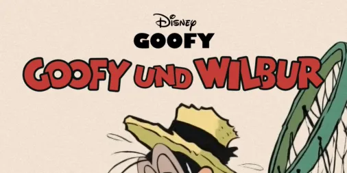 Goofy und Wilbur ansehen | Disney+