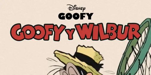 Ver Goofy: Goofy y Wilbur | Disney+