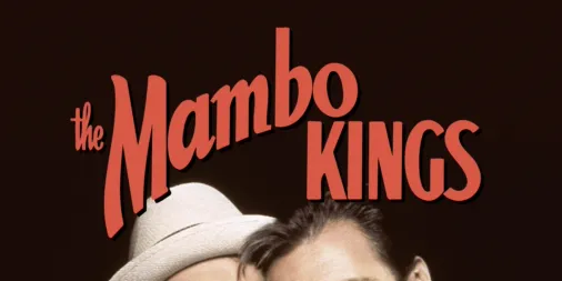 Watch The Mambo Kings | Disney+
