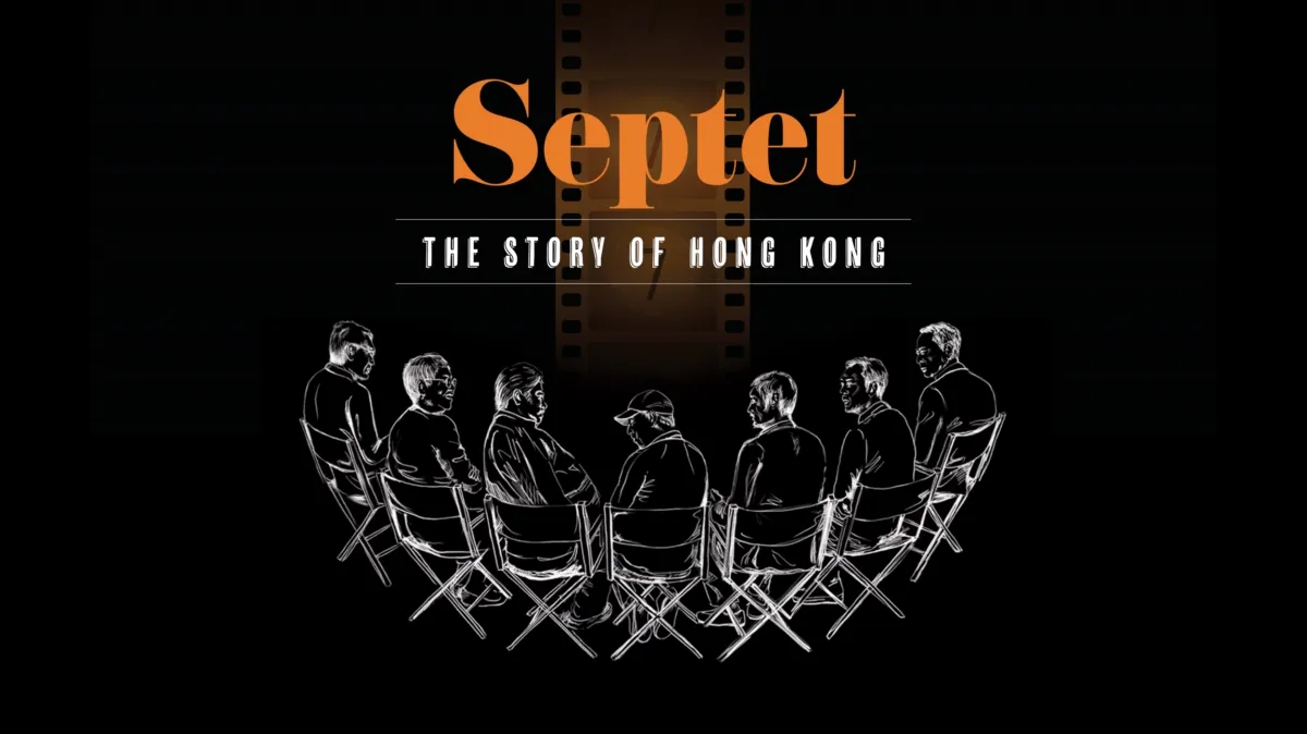 Watch Septet: The Story of Hong Kong | Disney+