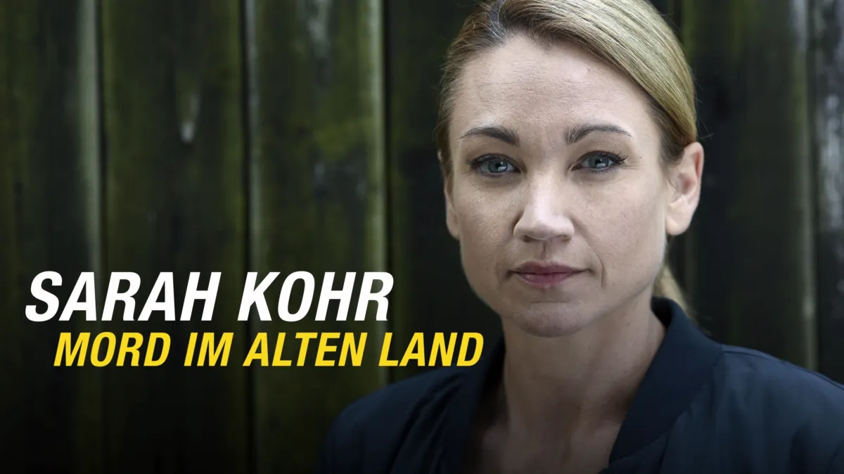Watch Sarah Kohr - Mord im alten Land | Disney+