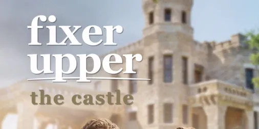 Watch Fixer Upper: The Castle | Full Episodes | Disney+