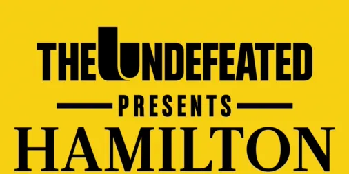Watch The Undefeated Presents: Hamilton In-Depth | Disney+