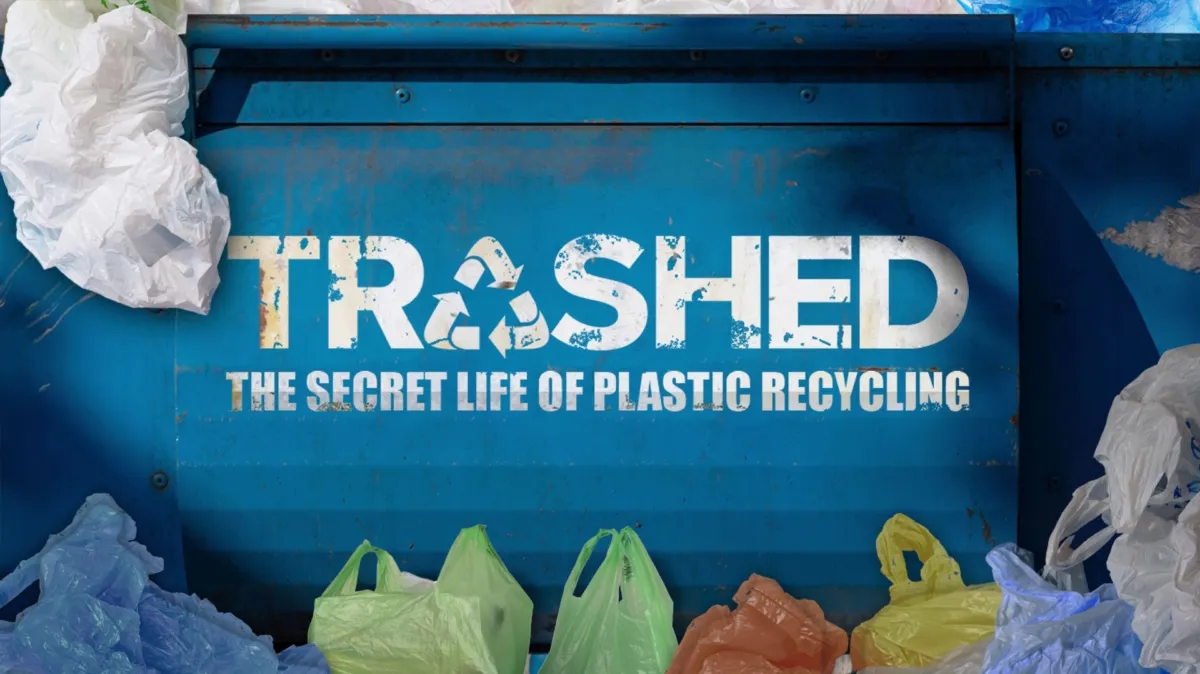 Watch Trashed: The Secret Life of Plastic Recycling | Full Episodes ...