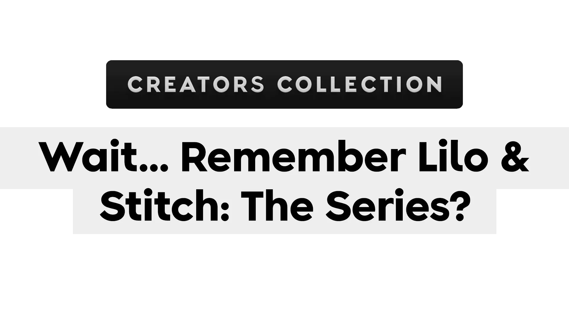 Watch Wait... Remember Lilo & Stitch: The Series? | Jordan Fringe ...