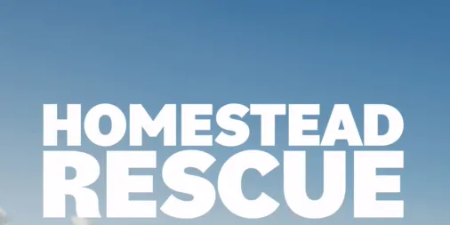 Watch Homestead Rescue | Full Episodes | Disney+