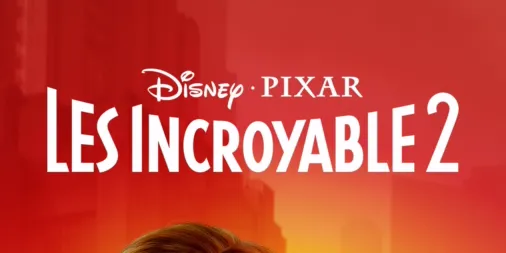 Regardez Les Incroyable 2 | Disney+