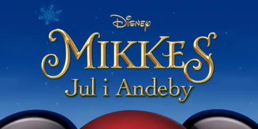 Se Mikkes jul i Andeby | Disney+