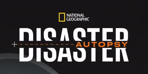 Watch Disaster Autopsy | Full episodes | Disney+
