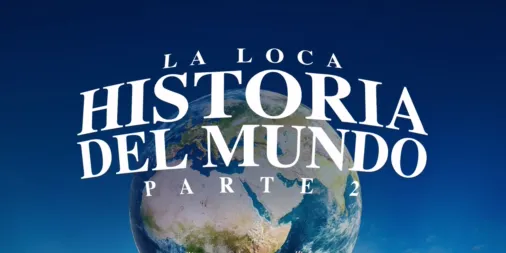 Ver los episodios completos de La loca historia del mundo. Parte 2 ...